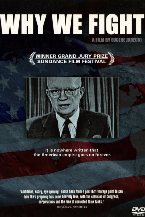 Why We Fight (2005 film) - Alchetron, the free social encyclopedia