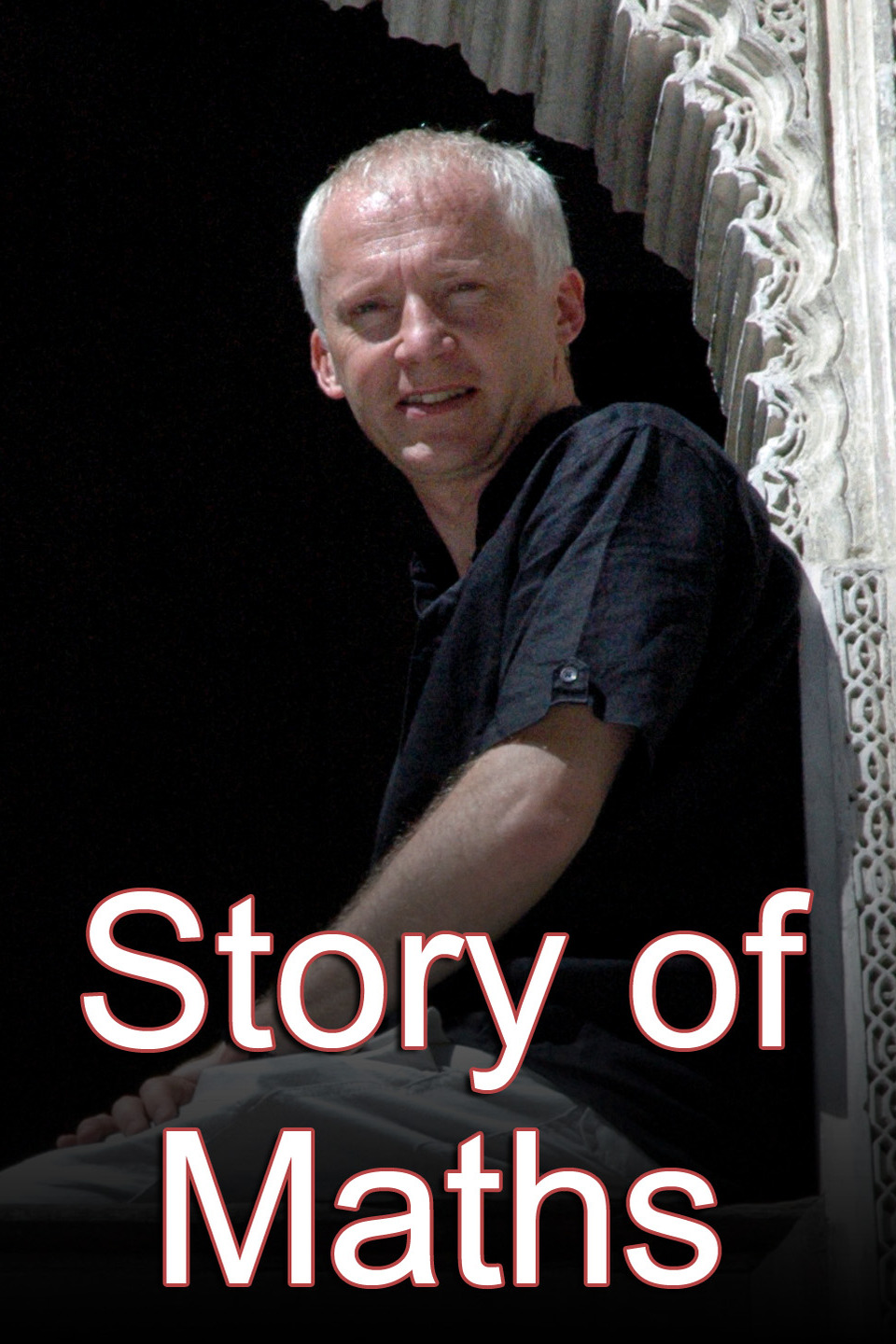 The Story of Maths - Alchetron, The Free Social Encyclopedia