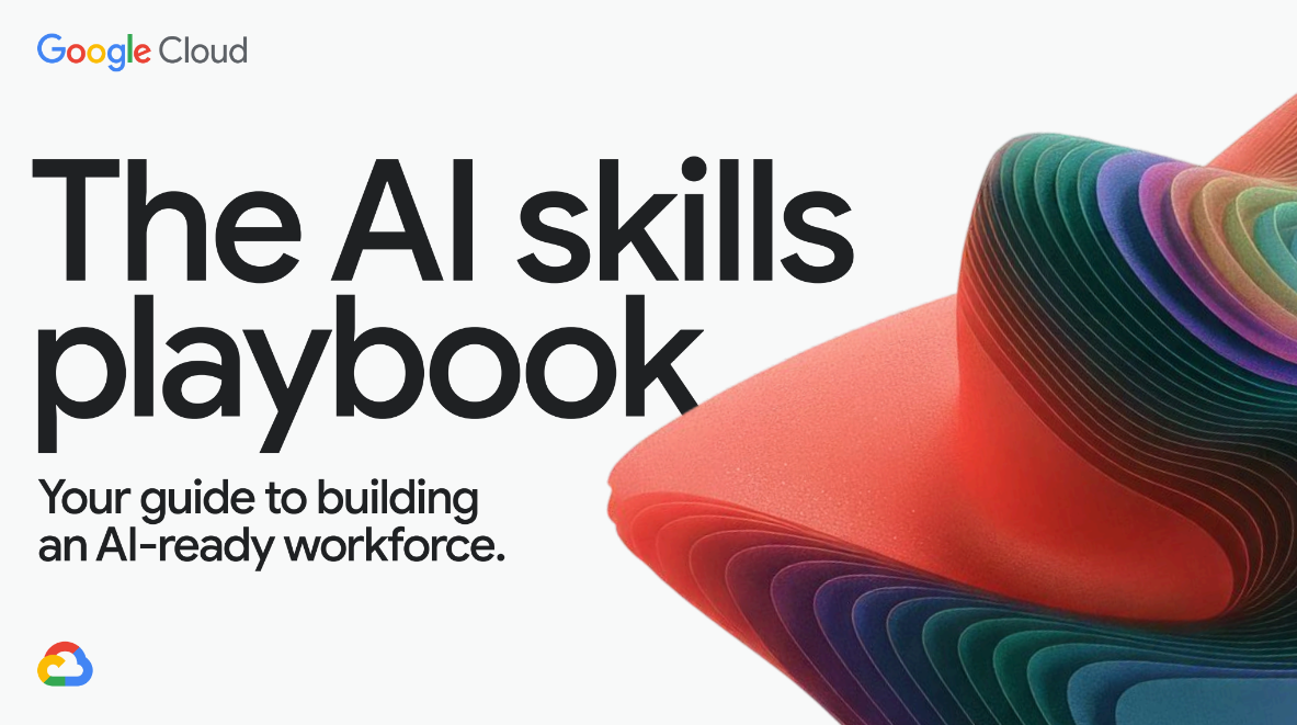 AI skills playbook | Google Cloud