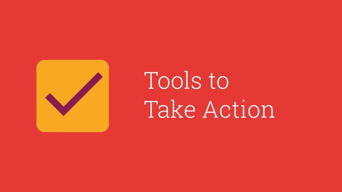 Tools to Take Action