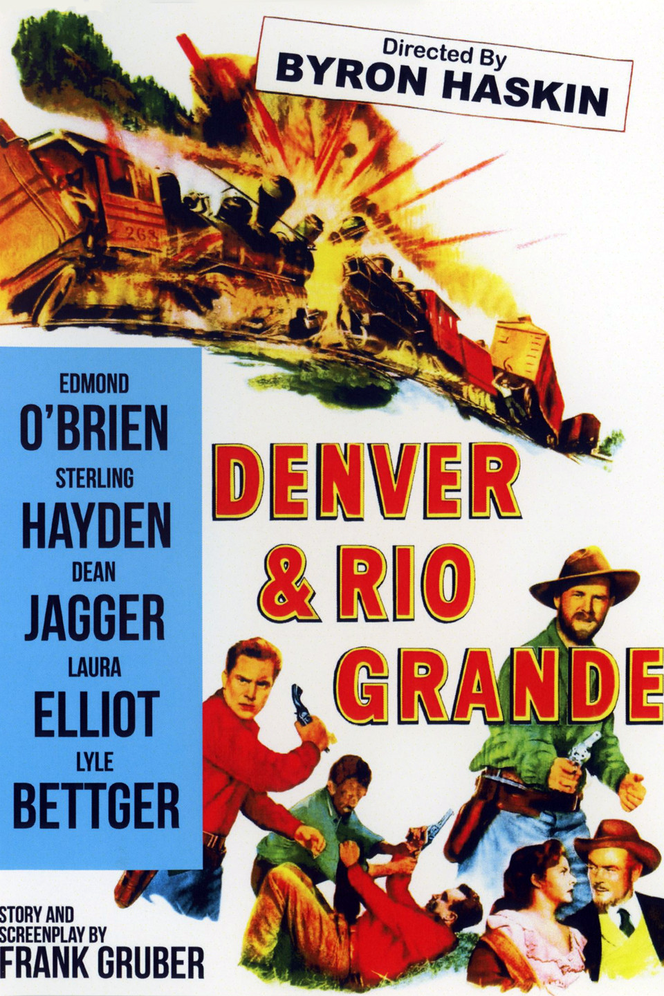 Denver and Rio Grande (film) - Alchetron, the free social encyclopedia
