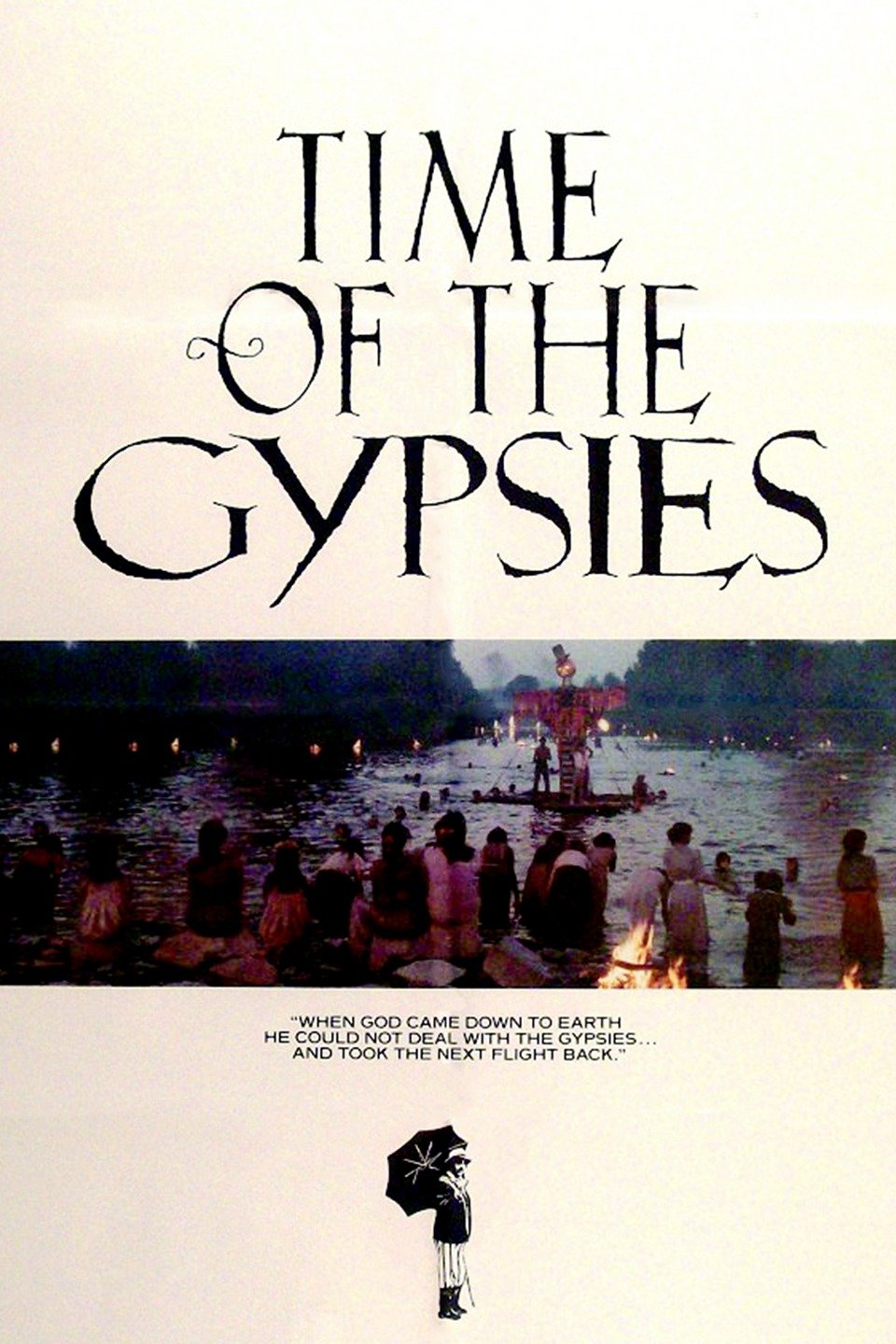 Time of the Gypsies - Alchetron, The Free Social Encyclopedia