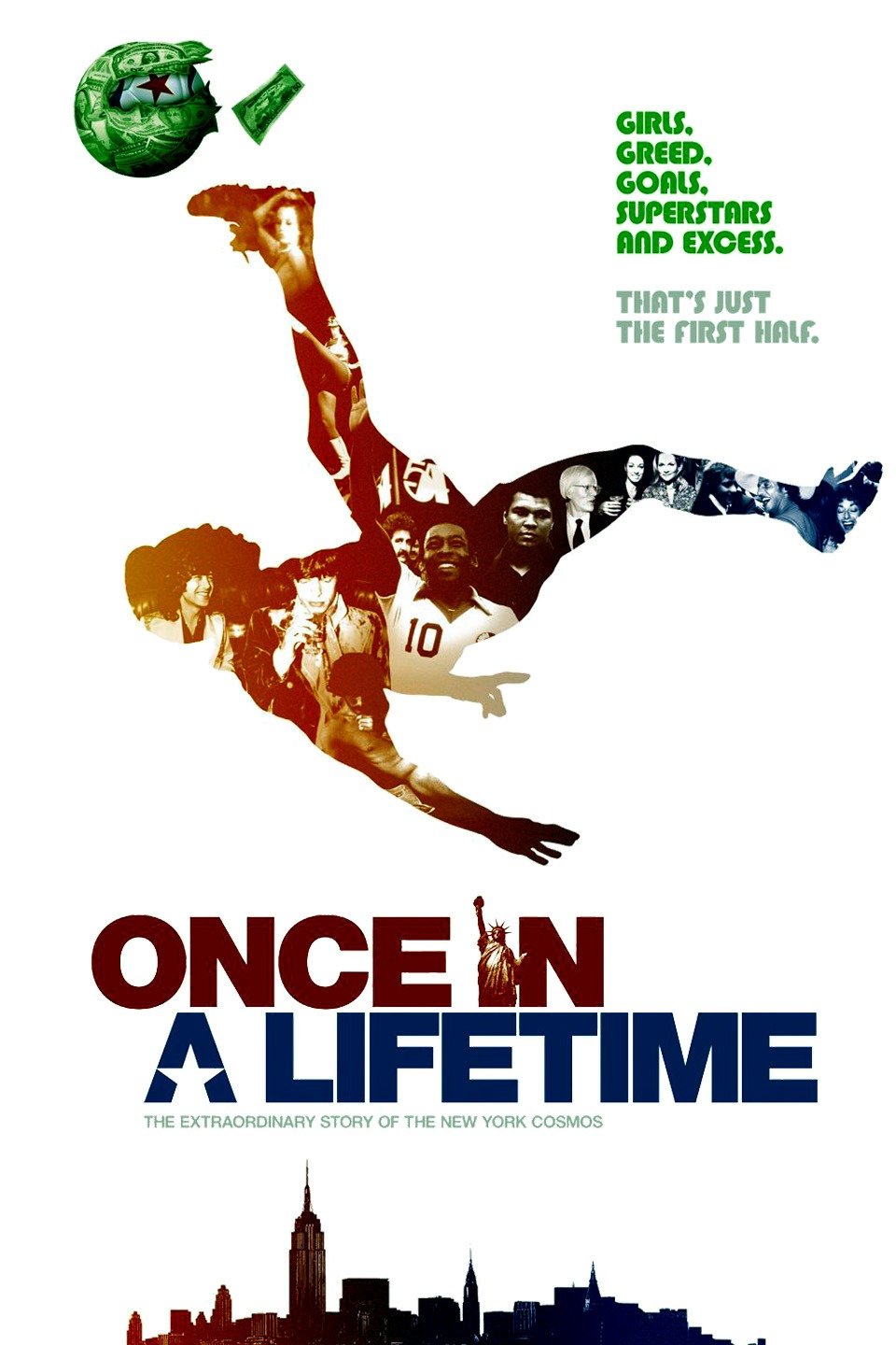 Once in a Lifetime: The Extraordinary Story of the New York Cosmos ...