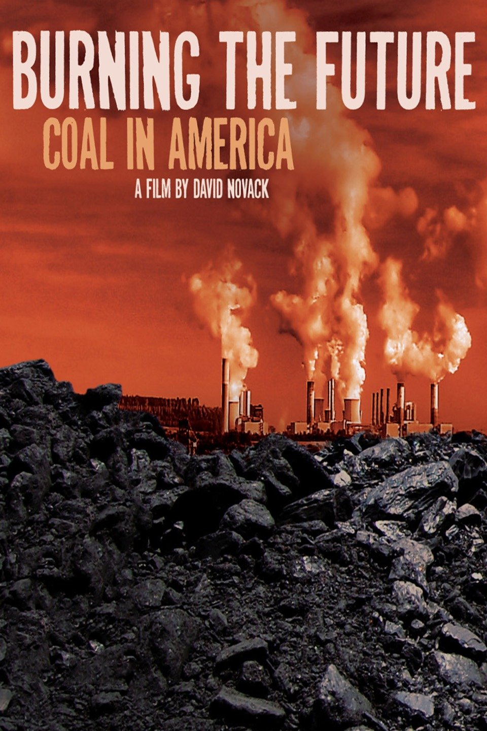 Burning the Future: Coal in America - Alchetron, the free social ...