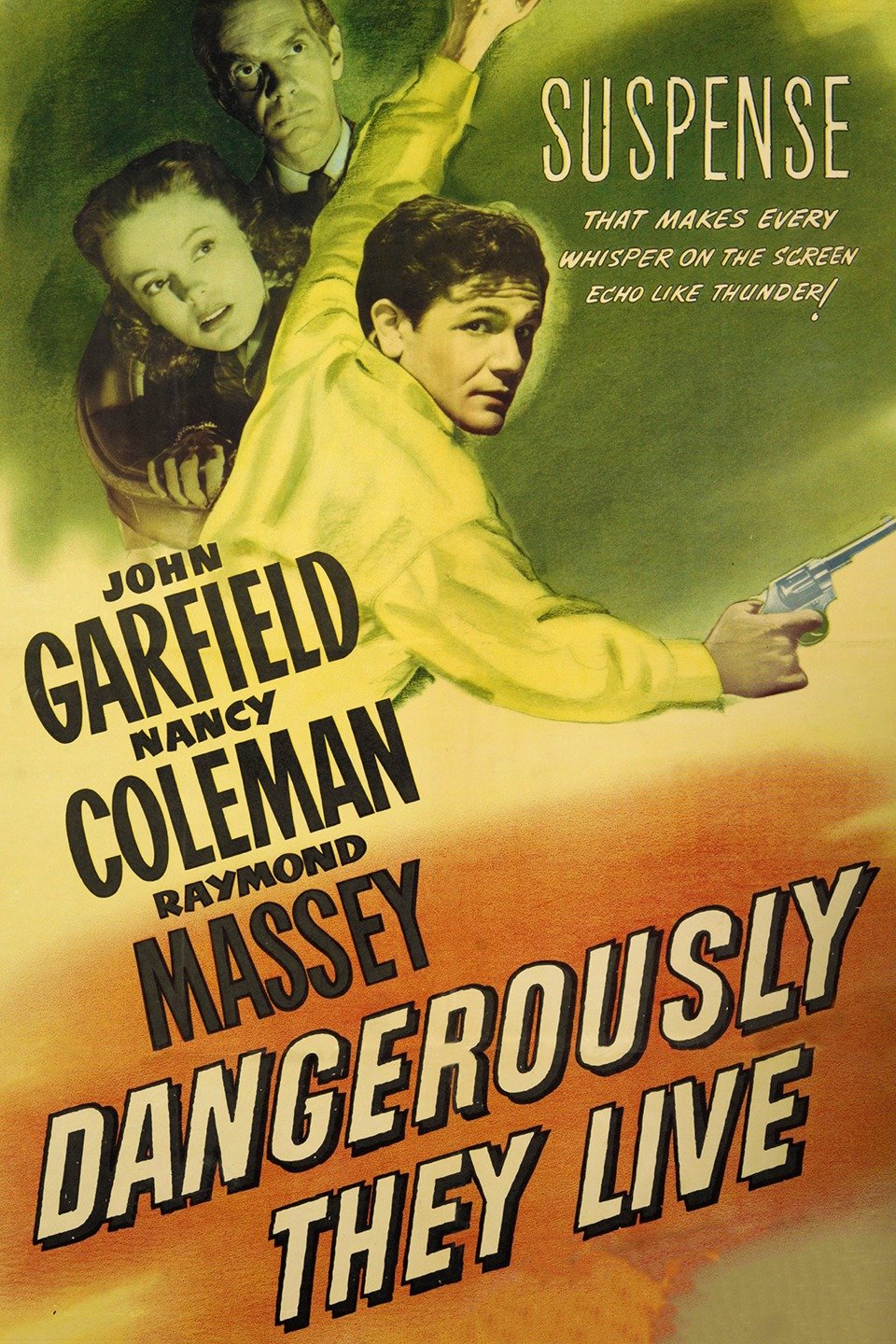 Dangerously They Live - Alchetron, The Free Social Encyclopedia