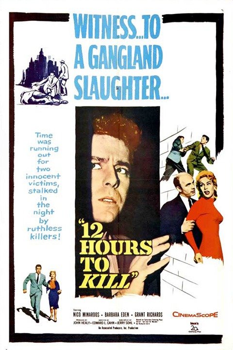 Twelve Hours to Kill - Alchetron, The Free Social Encyclopedia