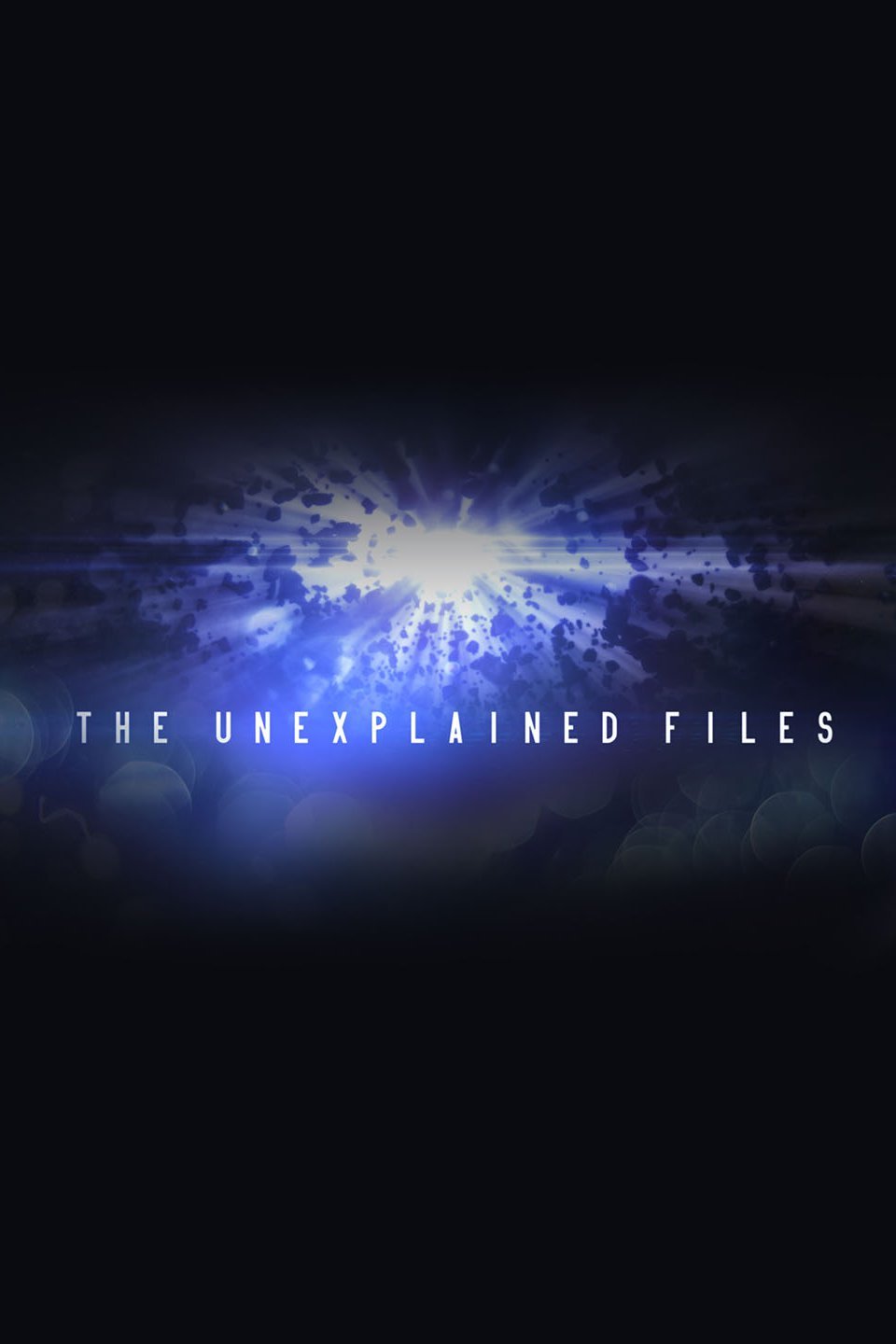 The Unexplained Files - Alchetron, The Free Social Encyclopedia