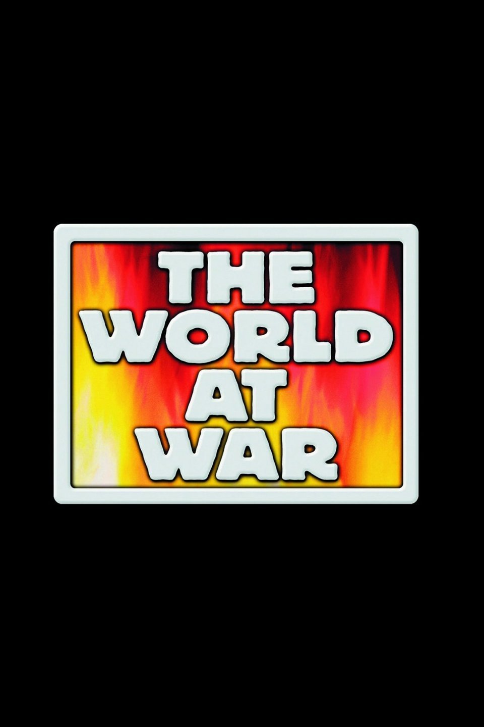 The World at War - Alchetron, The Free Social Encyclopedia