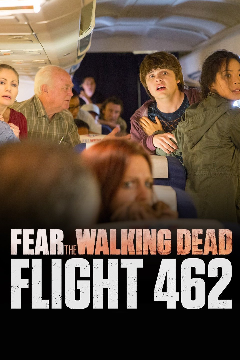Fear the Walking Dead: Flight 462 - Alchetron, the free social encyclopedia