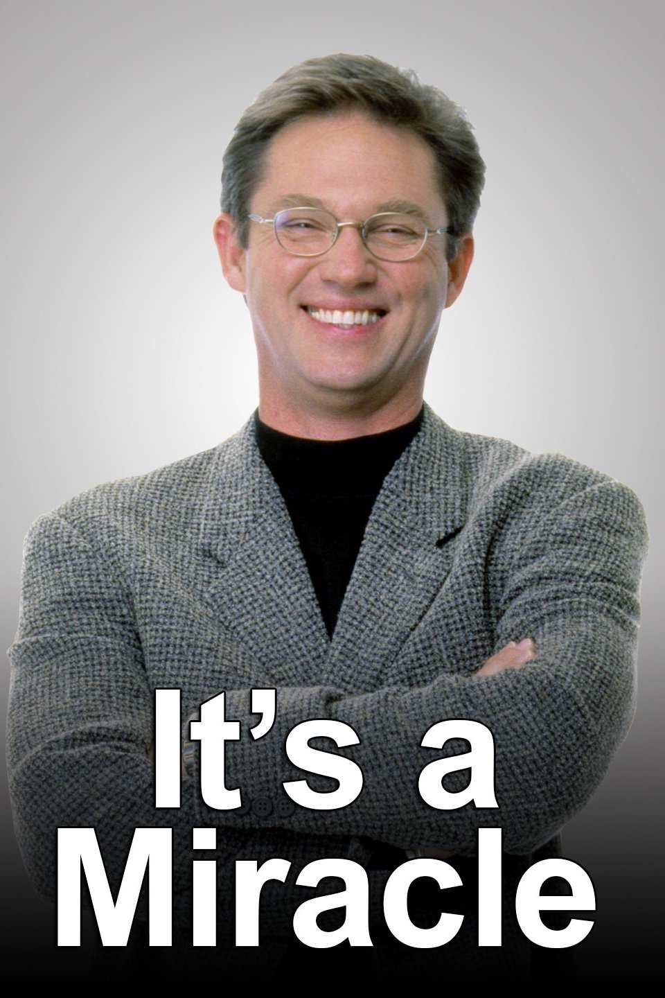 It's a Miracle (TV series) - Alchetron, the free social encyclopedia