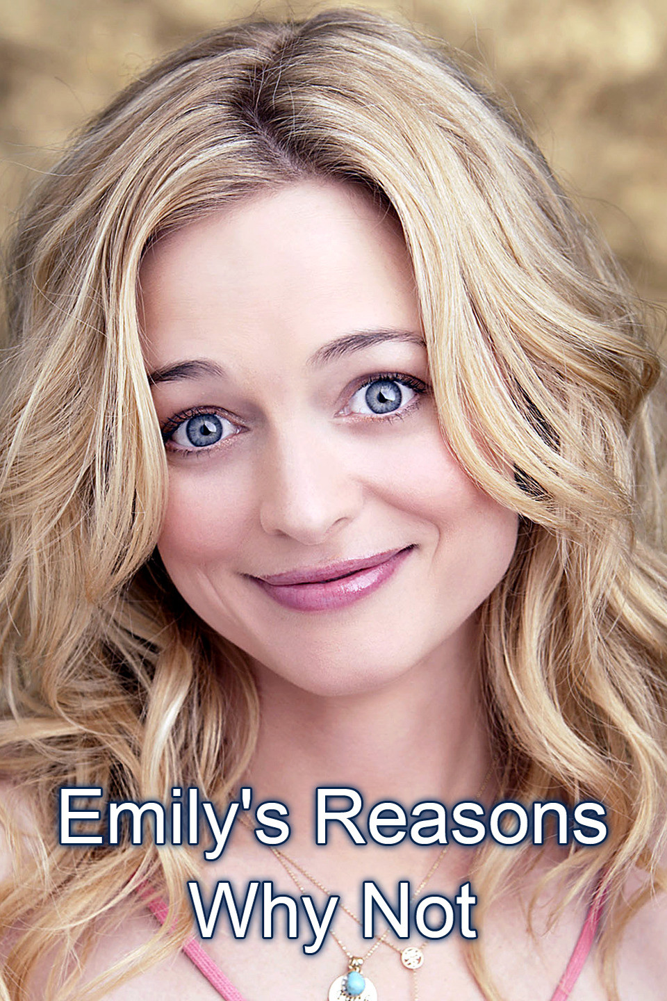 Emily's Reasons Why Not - Alchetron, the free social encyclopedia