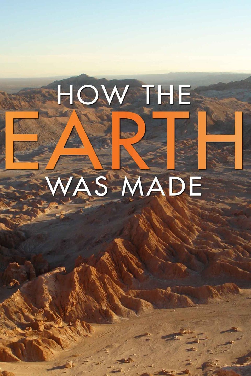How the Earth Was Made - Alchetron, The Free Social Encyclopedia