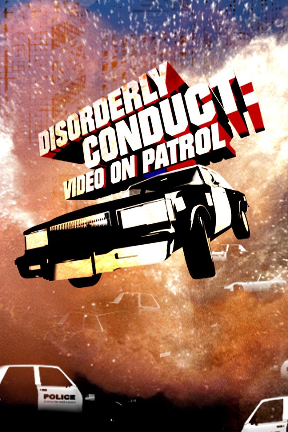 Disorderly Conduct: Video on Patrol - Alchetron, the free social ...