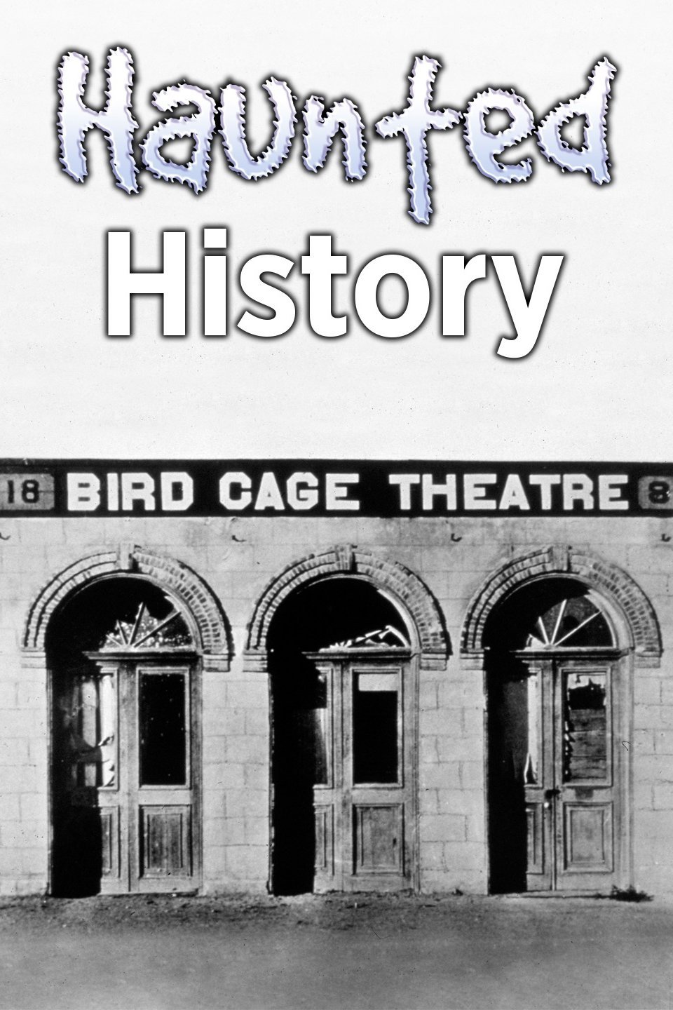 Haunted History (1998 TV series) - Alchetron, the free social encyclopedia