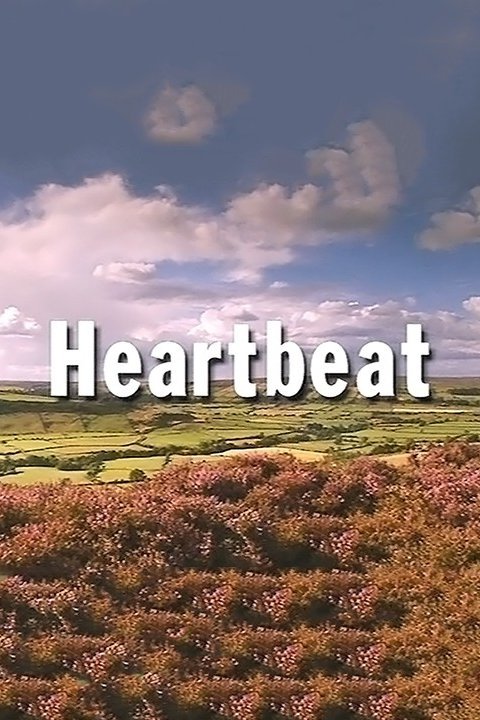 Heartbeat (UK TV series) ~ Complete Wiki | Ratings | Photos | Videos | Cast