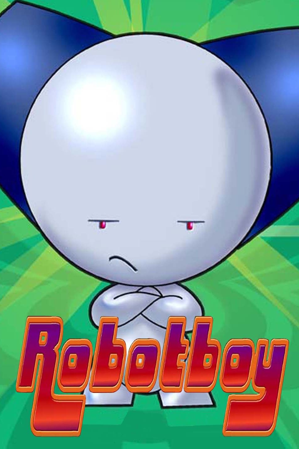 Robotboy - Alchetron, The Free Social Encyclopedia