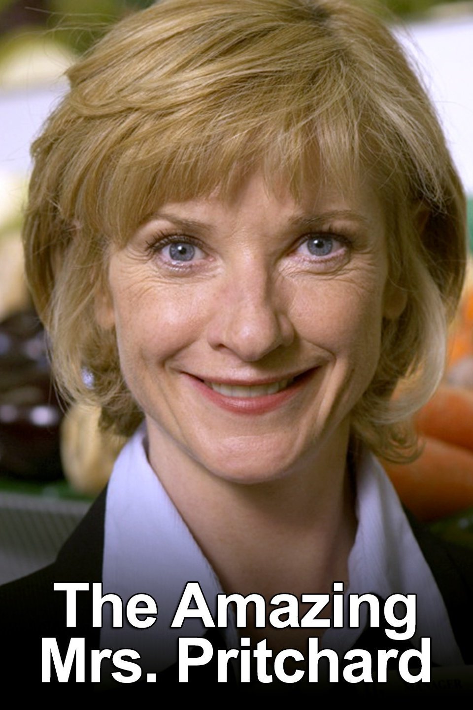 The Amazing Mrs Pritchard - Alchetron, the free social encyclopedia