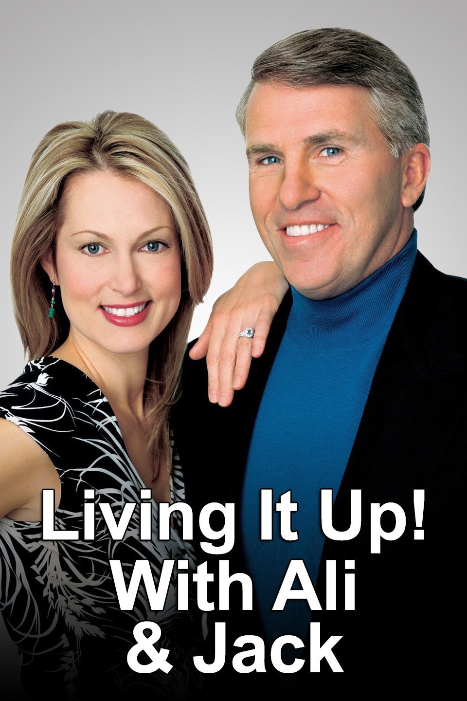 Living It Up! with Ali and Jack - Alchetron, the free social encyclopedia