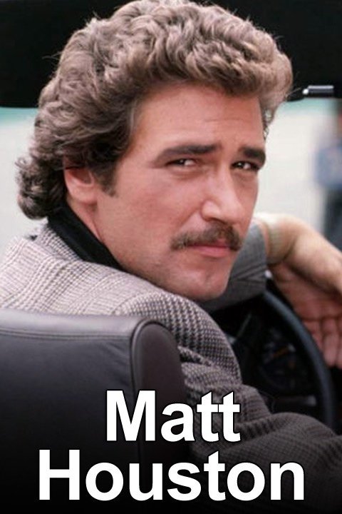 Matt Houston - Alchetron, The Free Social Encyclopedia