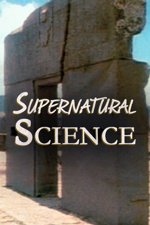 Supernatural Science - Alchetron, The Free Social Encyclopedia