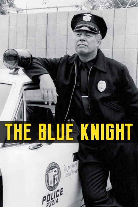 The Blue Knight (TV series) - Alchetron, the free social encyclopedia