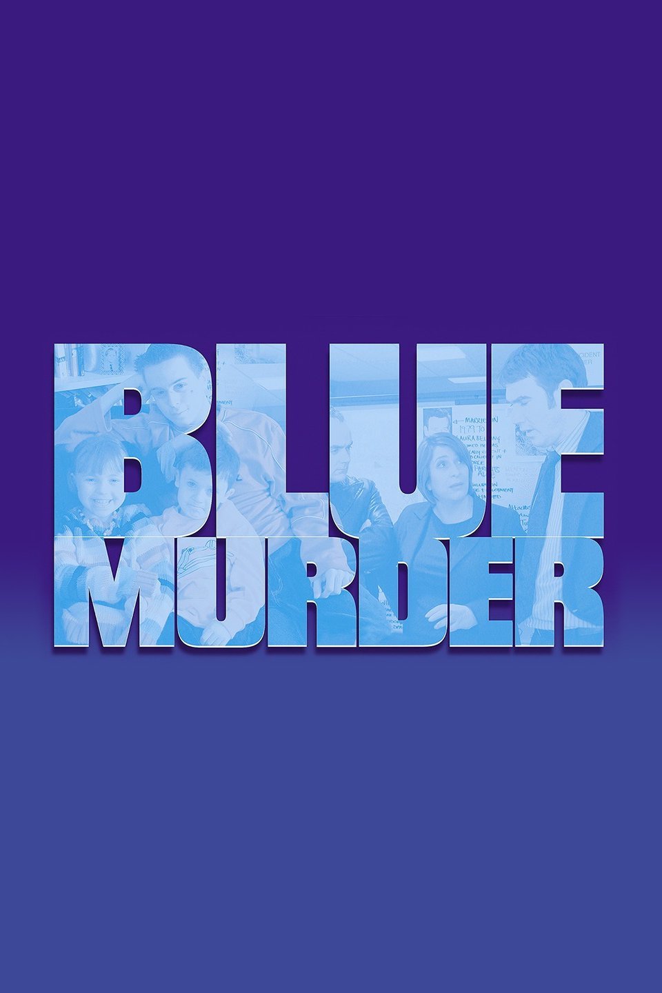 Blue Murder (UK TV series) - Alchetron, the free social encyclopedia