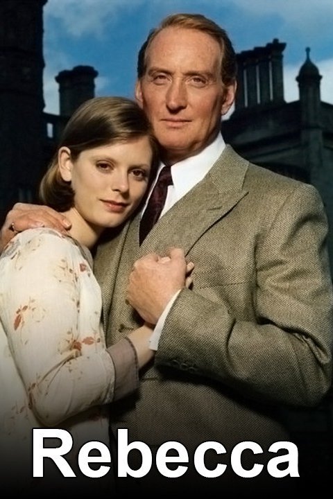 Rebecca (1997 miniseries) - Alchetron, the free social encyclopedia