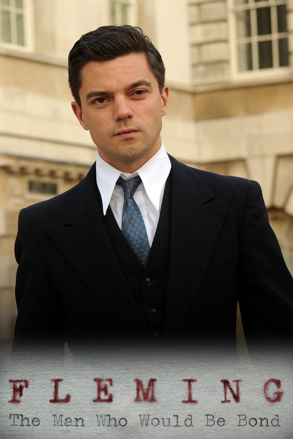 Fleming: The Man Who Would Be Bond - Alchetron, the free social ...
