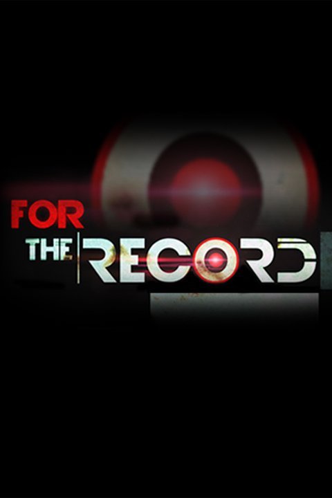 For the Record (TV series) - Alchetron, the free social encyclopedia