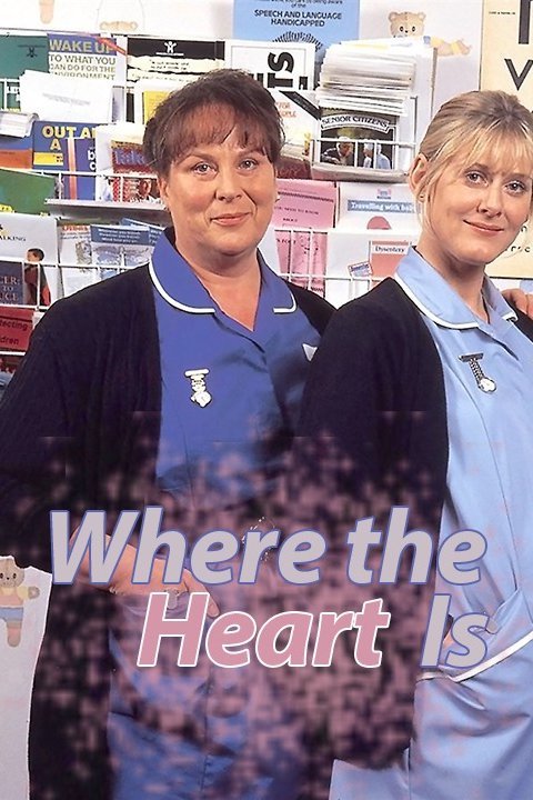Where the Heart Is (UK TV series) ~ Complete Wiki | Ratings | Photos ...