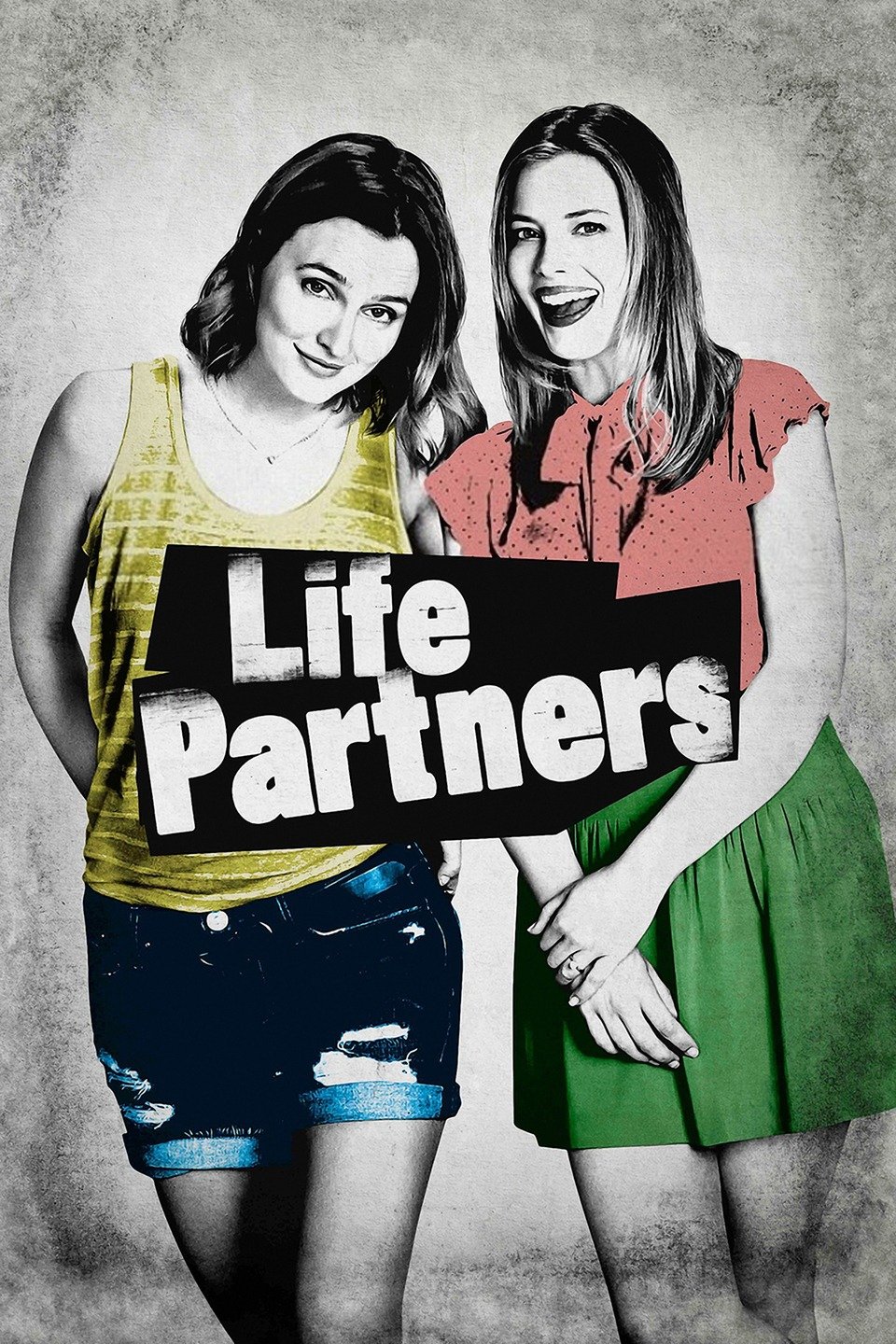 Life Partners (2014) Cast and Crew, Trivia, Quotes, Photos, News and ...